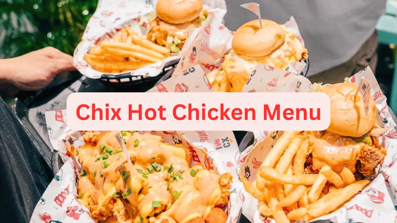 Chix Hot Chicken Menu With Prices (2025) Singapore
